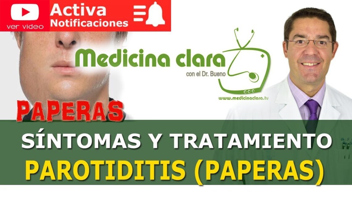 Síntomas y tratamiento de las paperas - Arjal